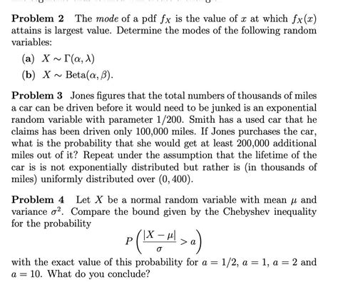 Solved Problem The Mode Of A Pdf Fx Is The Value Of X At Chegg Com