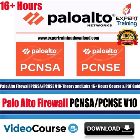 Palo Alto Firewall Pcnsa Pcnse V10 Theory And Labs 16 Hours Course