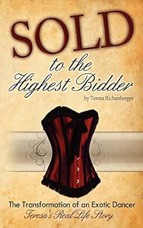 Sold To The Highest Bidder Richenberger Teresa 9781475106961 Amazon
