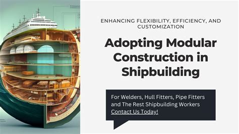 Adopting Modular Construction In Shipbuilding