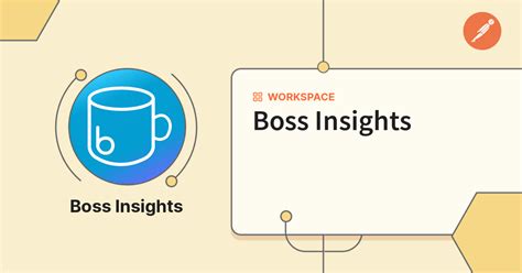 Boss Insights Postman Api Network