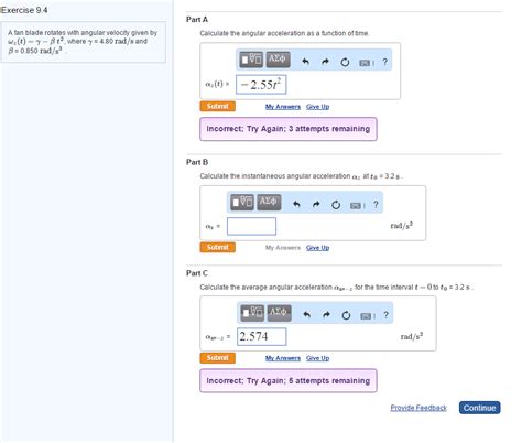 Solved A Fan Blade Rotates With Angular Velocity Given By Chegg