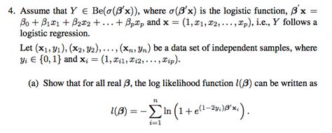 Self Study Derive Log Likelihood Of Bernoulli Logistic Regression Cross Validated