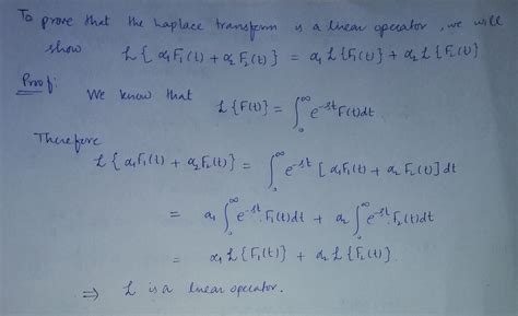 [solved] prove that the laplace transform is a linear operator course