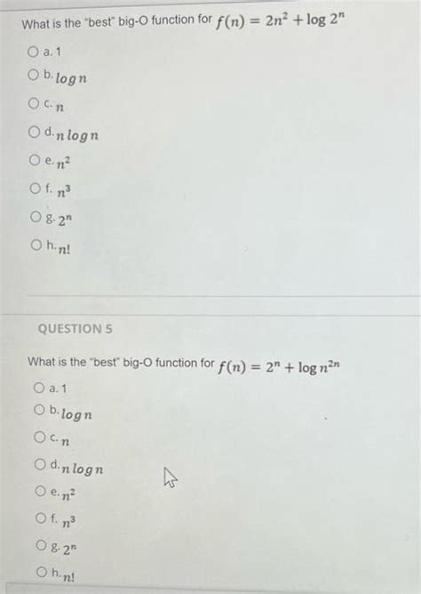 Solved What Is The Best Big O Function For Fn2n2log2n