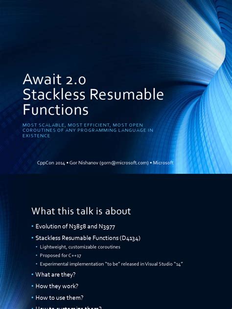 Await 20 Stackless Resumable Functions Gor Nishanov Cppcon 2014