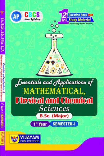 Ess And App Of Mathematical Physical And Chemical Sciences B Sc Major