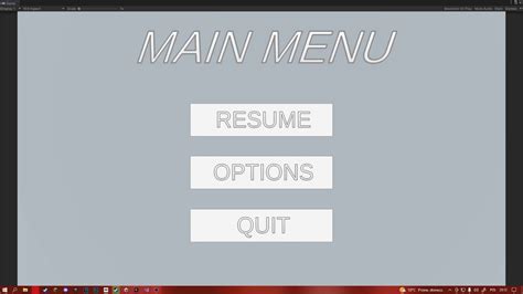 my main menu seems broken d r unity3d
