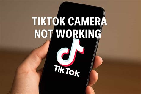 Tiktok Camera Not Working 4 Fixes To Try Now