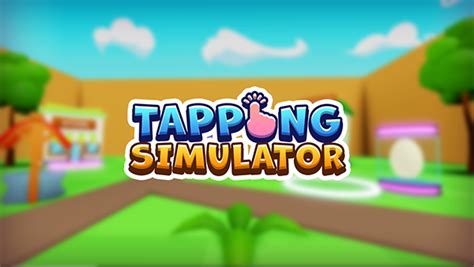 Tapping Simulator Roblox Wiki Fandom
