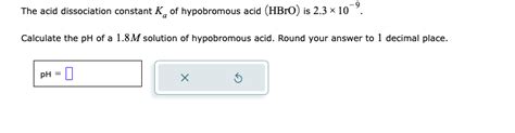 solved the acid dissociation constant ka of hypobromous acid