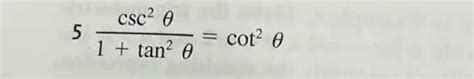 5 Csc 2 Theta 1 Tan 2 Theta Cot 2 Theta Question Ai