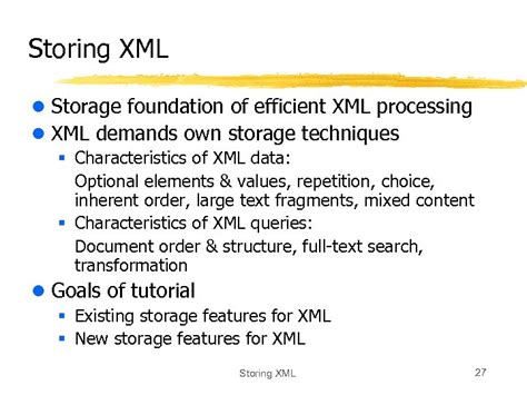 Storing Xml Sihem Amer Yahia At T Labs — Research
