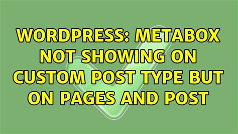 Wordpress Metabox Not Showing On Custom Post Type But On Pages And