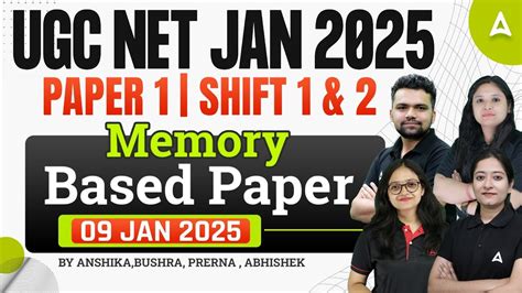Ugc Net Paper 1 Exam Analysis 2025 Ugc Net Memory Based Paper 2025 9 Jan Shift 2 Analysis