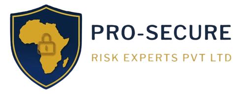 Pro Secure Risk Experts Your Shield In Zimbabwe