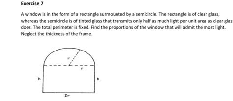 Solved Exercise A Window Is In The Form Of A Rectangle Chegg