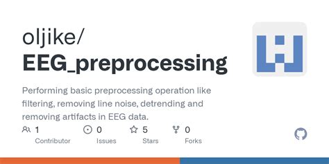 GitHub Oljike EEG Preprocessing Performing Basic Preprocessing Operation Like Filtering