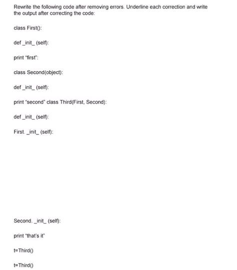 Solved Rewrite The Following Code After Removing Errors Chegg