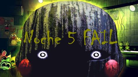Five Night´s At Freddy´s 3 Noche 5 Compilación Fail Youtube