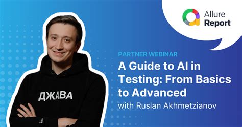 A Guide To AI In Testing From Basics To Advanced Ministry Of Testing