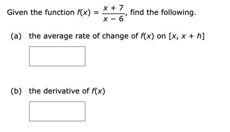 Solved Given The Function F X X6x 7 Find The Following Chegg Com