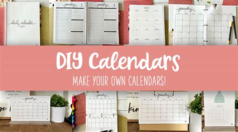 Diy Calendars How To Make Your Own Calendars Printabulls