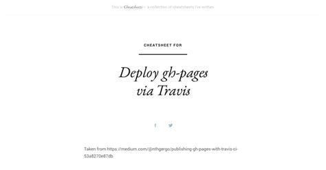 deploy gh pages via travis 属性语法速查表 前端速查表