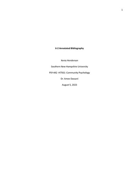 PSY Annotated Bibliography Annotated Bibliography Xenia Henderson Southern New