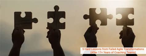 5 hard lessons from failed agile transformations after 17 years of