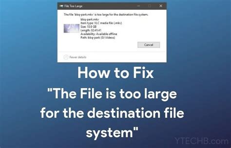 how to fix the file is too large for the destination file system error