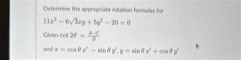Solved Determine The Appropriate Rotation Formulas For