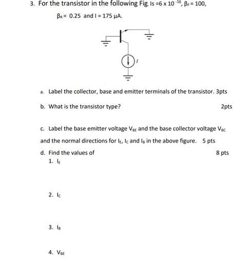 Solved For The Transistor In The Following Fig Is X Chegg Com