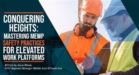 Mastering Mewp Safety Practices For Elevated Work Platforms Menalac