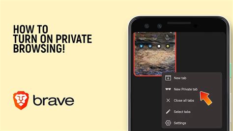 How To Do Private Browsing In Brave How To Turn On Incognito Mode In Brave Youtube