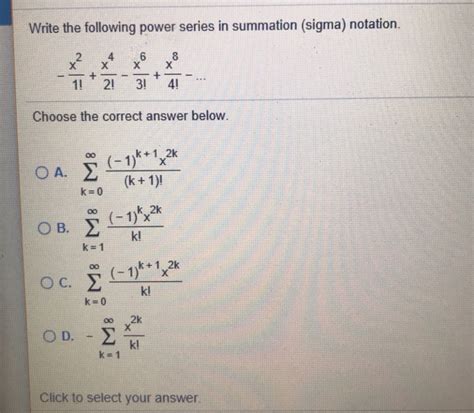 Solved Write The Following Power Series In Summation Sigma