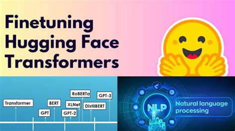 Finetune Hugging Face Transformers Bert Gpt Vit Llama 3 By Deeplearning Jn Fiverr