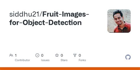 Github Siddhu Fruit Images For Object Detection