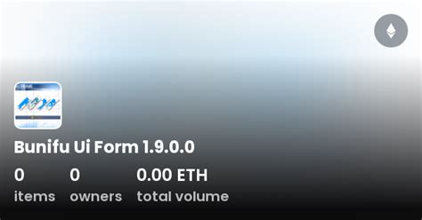 Bunifu Ui Form 1900 Collection Opensea