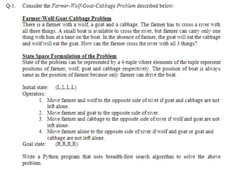 solved q 1 consider the farmer wolf goat cabbage problem