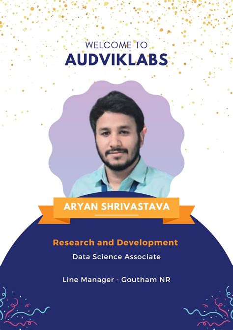 Excited To Begin A New Chapter As A Data Science Associate At Audviklabs Aryan Shrivastava