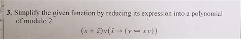 Solved Simplify The Given Function By Reducing Its