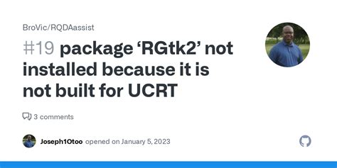 package ‘rgtk2 not installed because it is not built for ucrt · issue