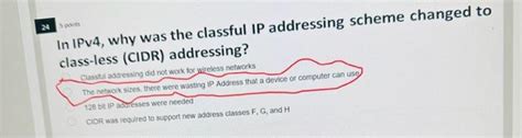 Solved In Ipv4 Why Was The Classful Ip Addressing Scheme