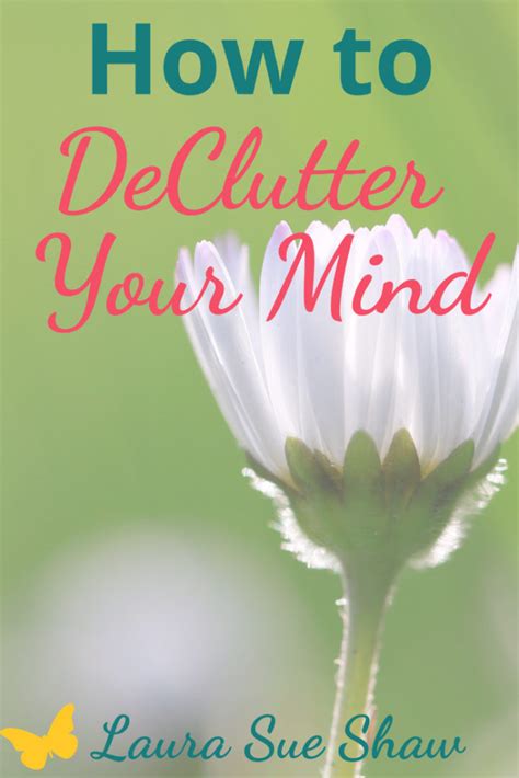 Ways To De Clutter Your Mind Steps To Mental Peace