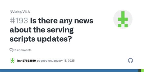 is there any news about the serving scripts updates · issue 193