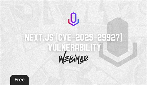Nextjs Cve 2025 29927 Vulnerability آکادمی راوین آموزش تخصصی امنیت سایبری