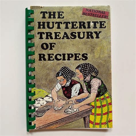 The Hutterite Treasury Of Recipes By Sam Hofer 1986 Softcover Comb
