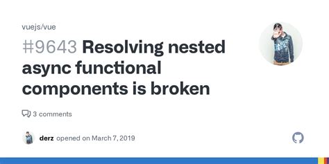 Resolving Nested Async Functional Components Is Broken · Issue 9643