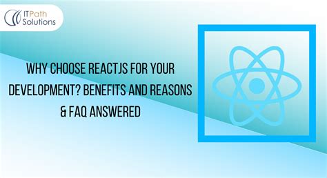 Why Choose ReactJS For Development Key Benefits Uses